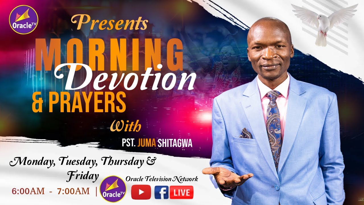 MORNING DEVOTION & PRAYERS WITH PASTOR JUMA SHITAGWA. - YouTube