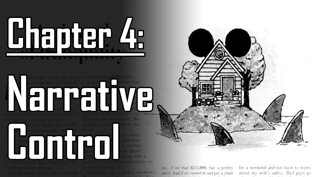 Narrative Control - Chapter 4 of "Celebration: Disney's Town of ...