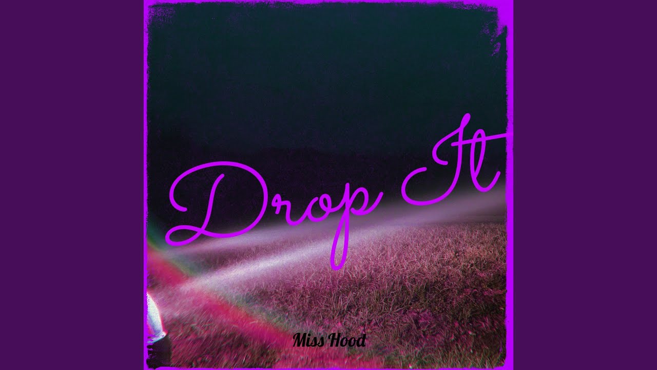 Drop It - YouTube Music