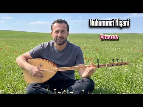 MUHAMMET NİŞANİ DİVANE