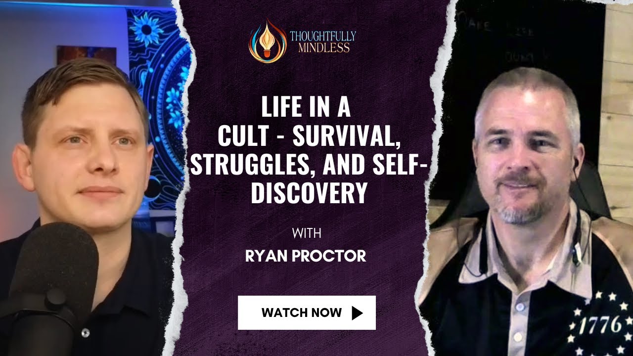 Ryan Proctor: Life in a Cult – Survival, Struggles, and Self-Discovery ...