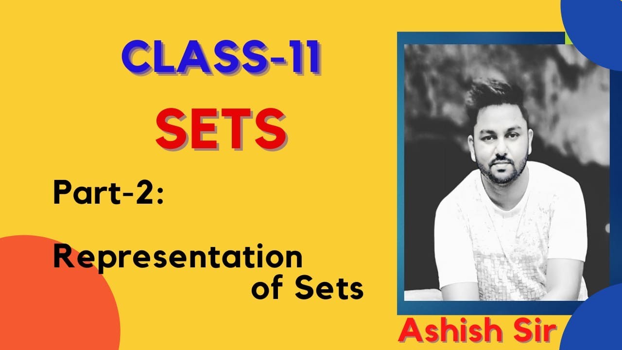 Sets Part-2: Representation of sets| Class-11 CBSE - YouTube