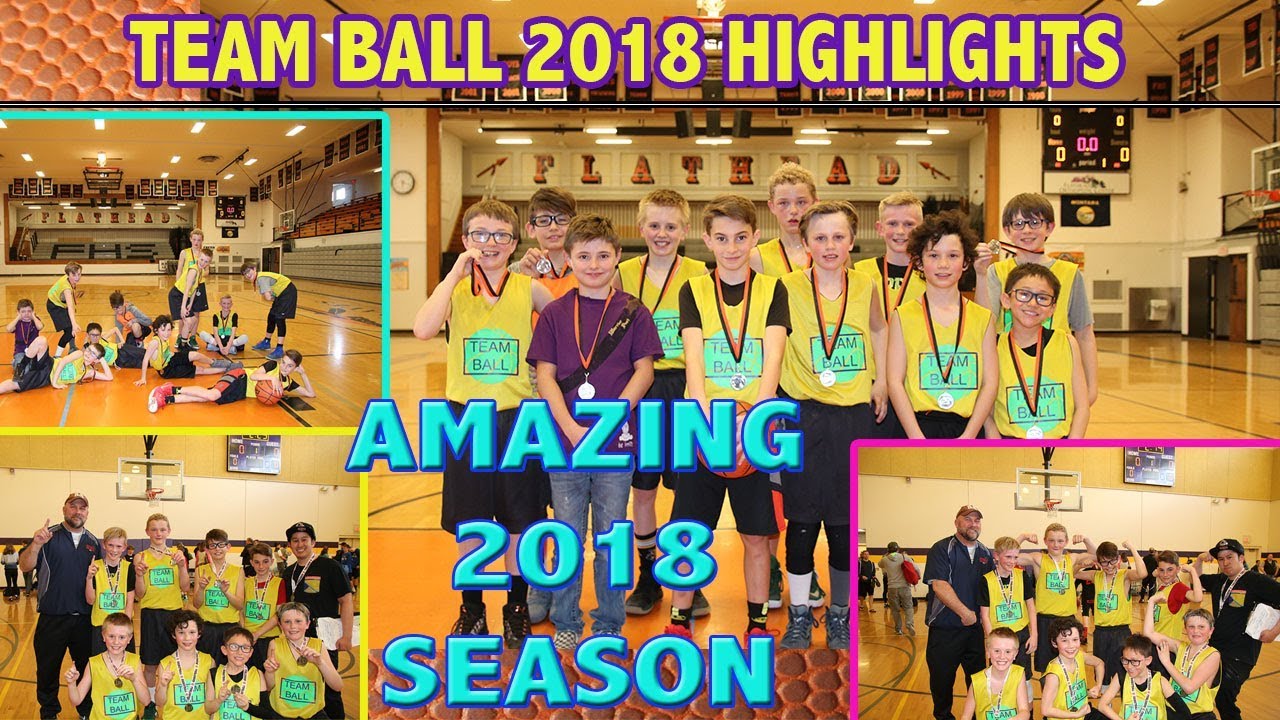 TEAM BALL 2018 HIGHLIGHT - YouTube
