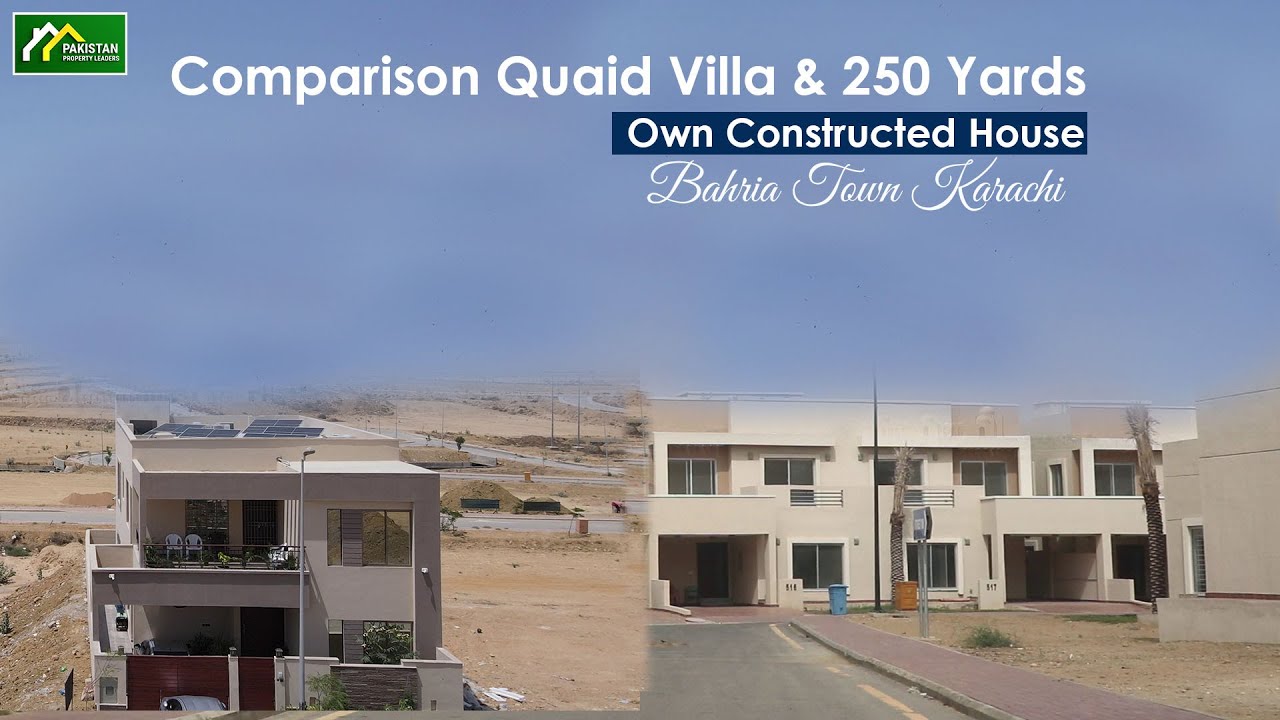 Comparison Quaid Villa & 250 Yards Own Constructed house - YouTube