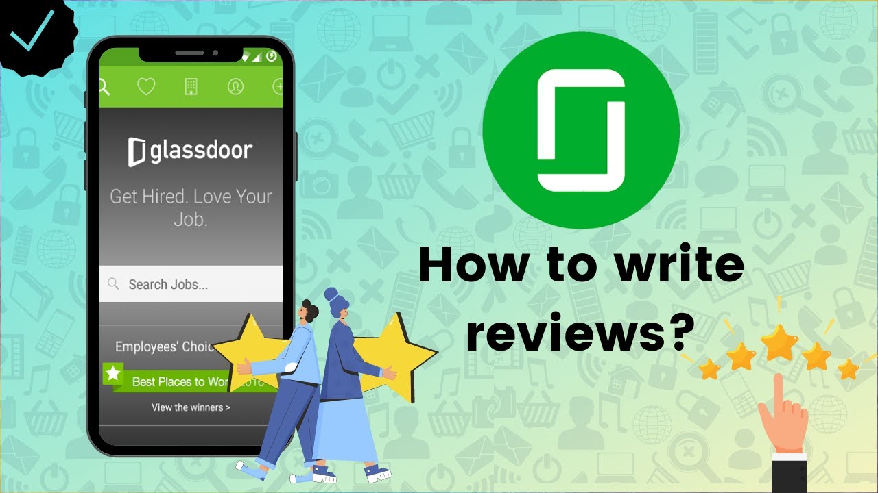 How to write reviews on Glassdoor? - Glassdoor Tips - YouTube