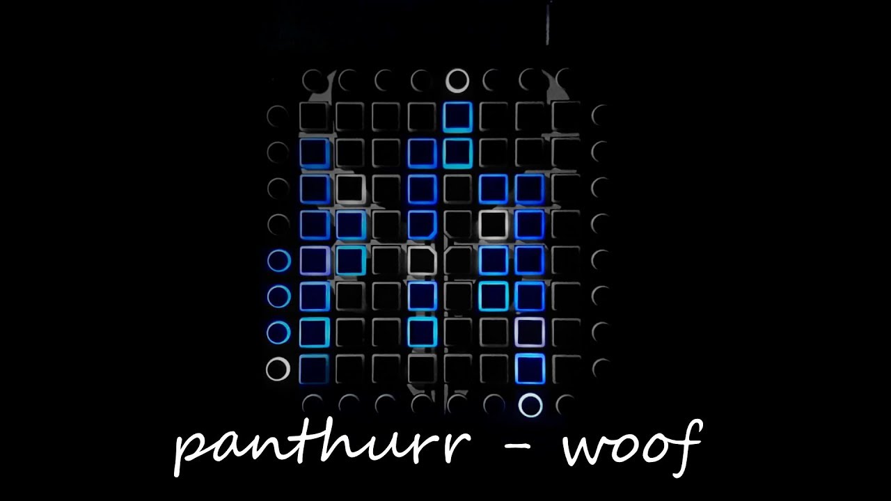 panthurr - woof. | Launchpad Cover + Project File - YouTube