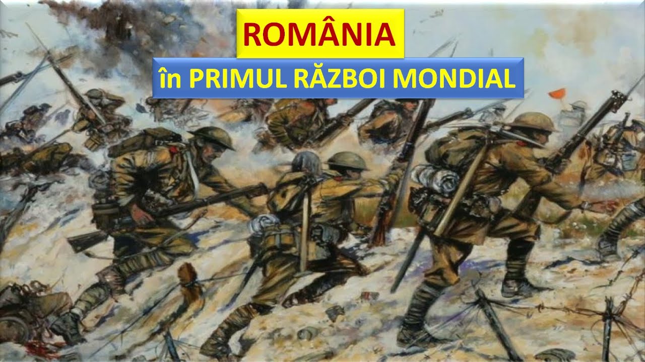 Romania în Primul Război Mondial - Istorii regăsite - YouTube