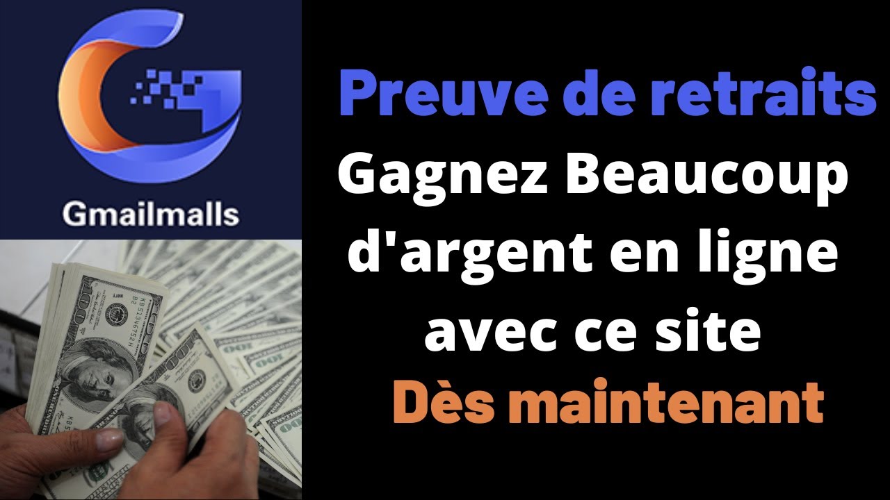 GmailMalls: Gagner beaucoup d'argent sur internet avec ce site d ...