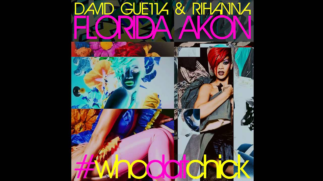 Who Dat Chick - Flo Rida ft. Akon vs. Rihanna - YouTube