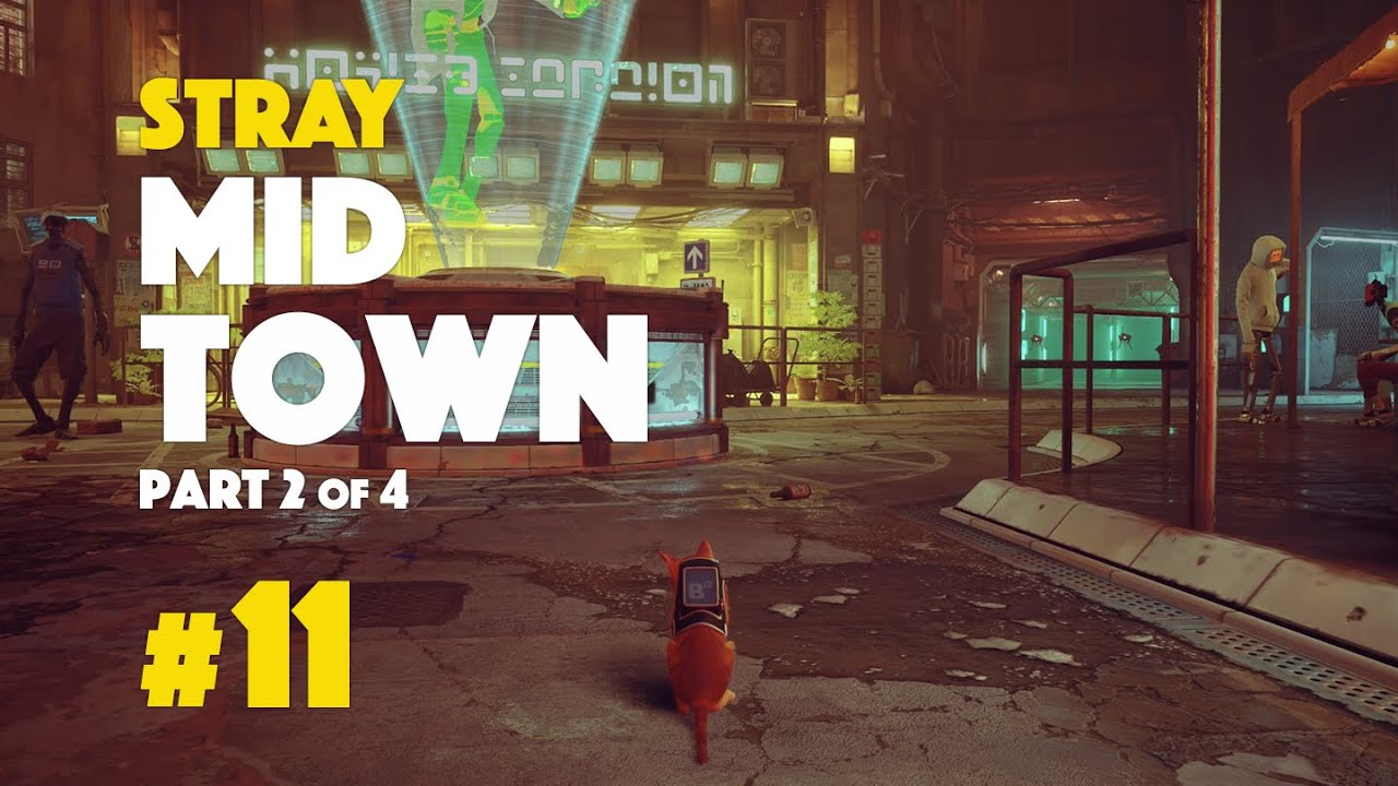 #11: Midtown 2/4 - Stray (2022) - YouTube