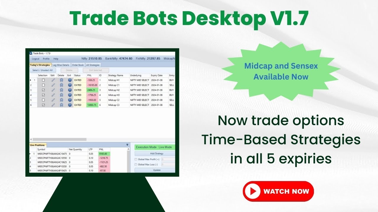 Trade Bots Desktop V1.7 - Time-Based Algo tool for Option Traders with ...