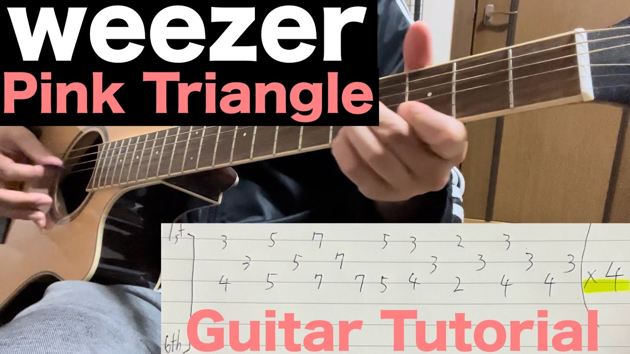 【Tab】 Weezer / Pink Triangle / Guitar Tutorial - YouTube