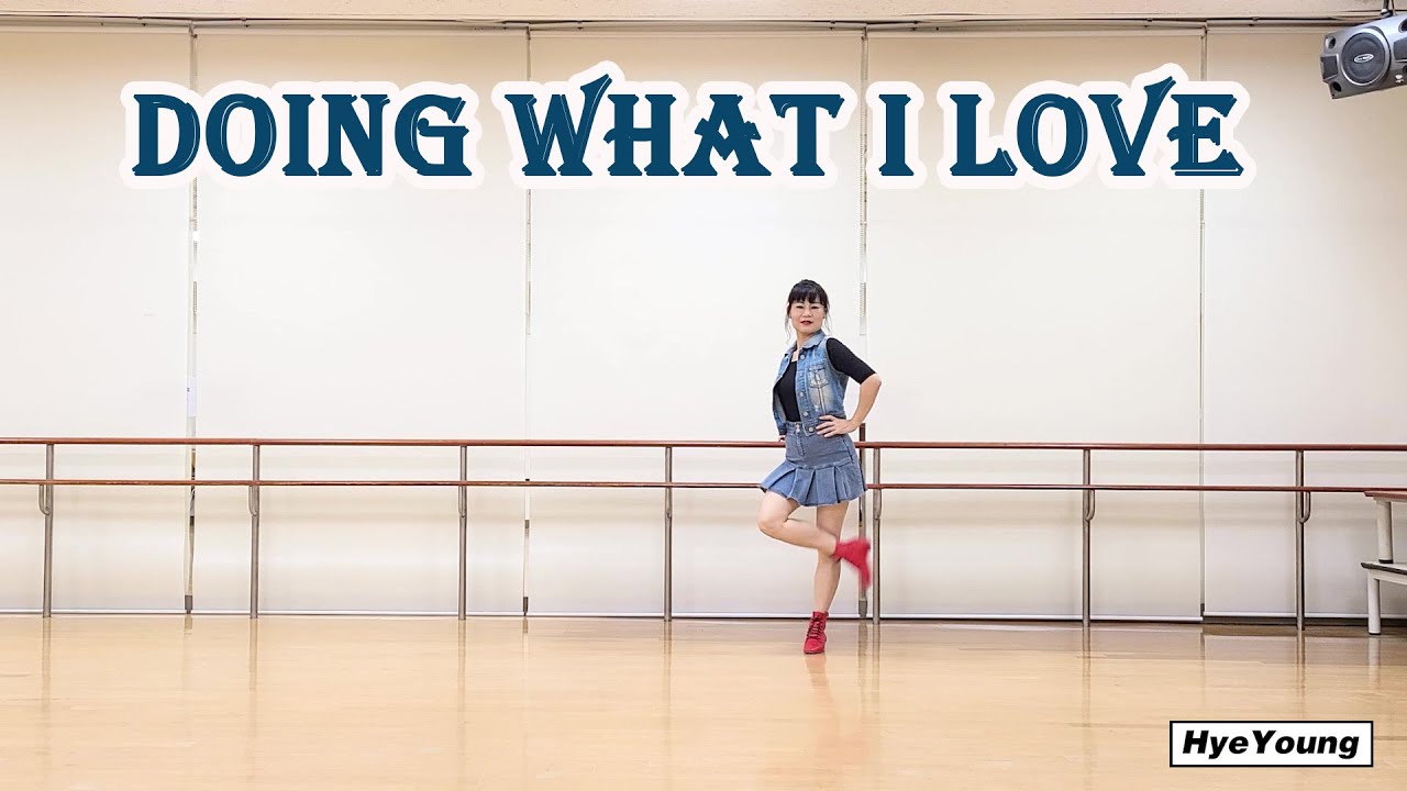 Doing what i Love- line dance ( Absolute Beginner) - YouTube