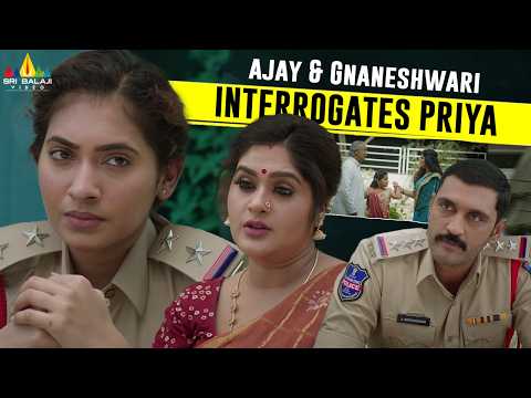 Ajay & Gnaneshwari Interrogate Priya | Chakrayuham The Trap | Telugu Movie Scenes | Sri Balaji Video