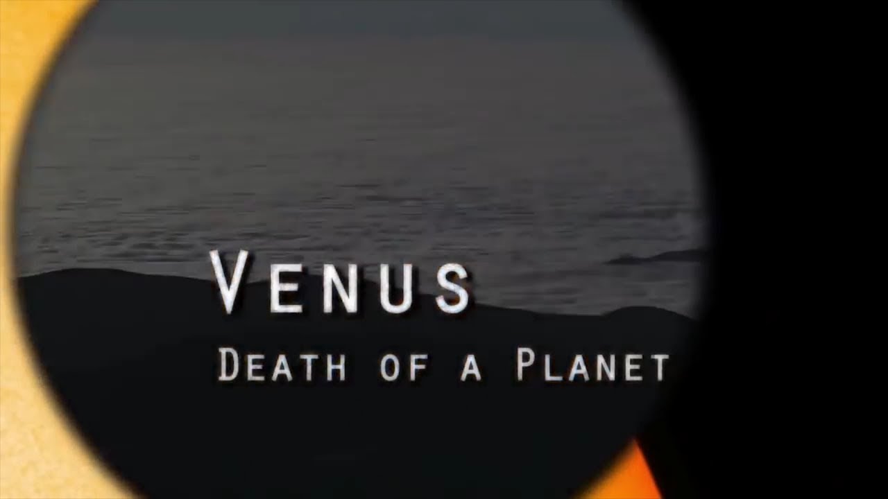 ВСЕЛЕННАЯ THE UNIVERSE _ Венера _ Venus Death of a Planet - YouTube