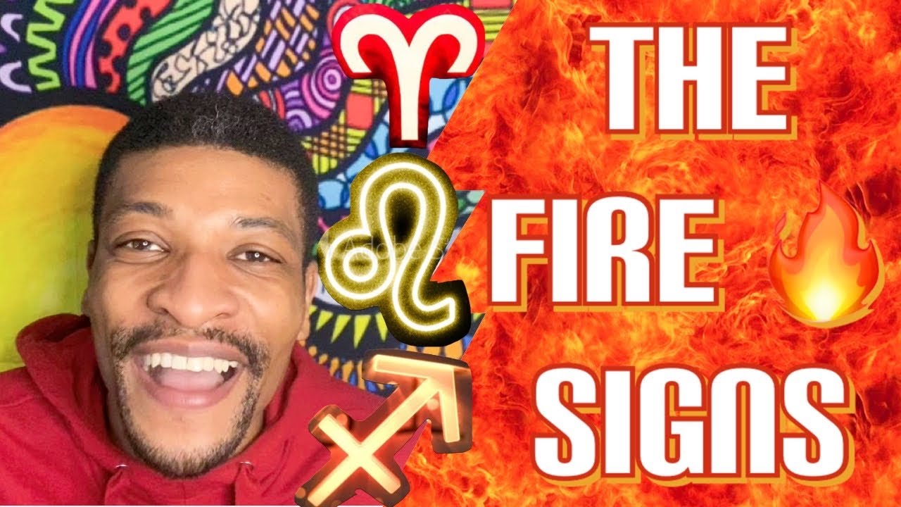 FIRE🔥 SIGNS: Aries Leo Sagittarius - YouTube