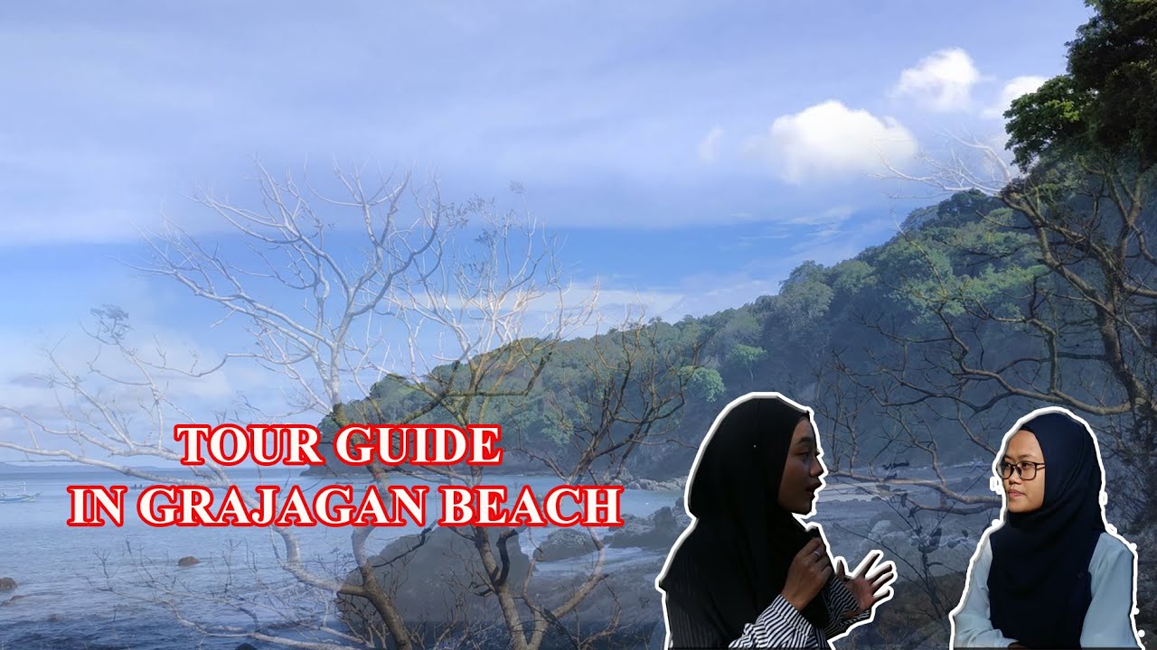 TOUR GUIDE IN GRAJAGAN BEACH - YouTube
