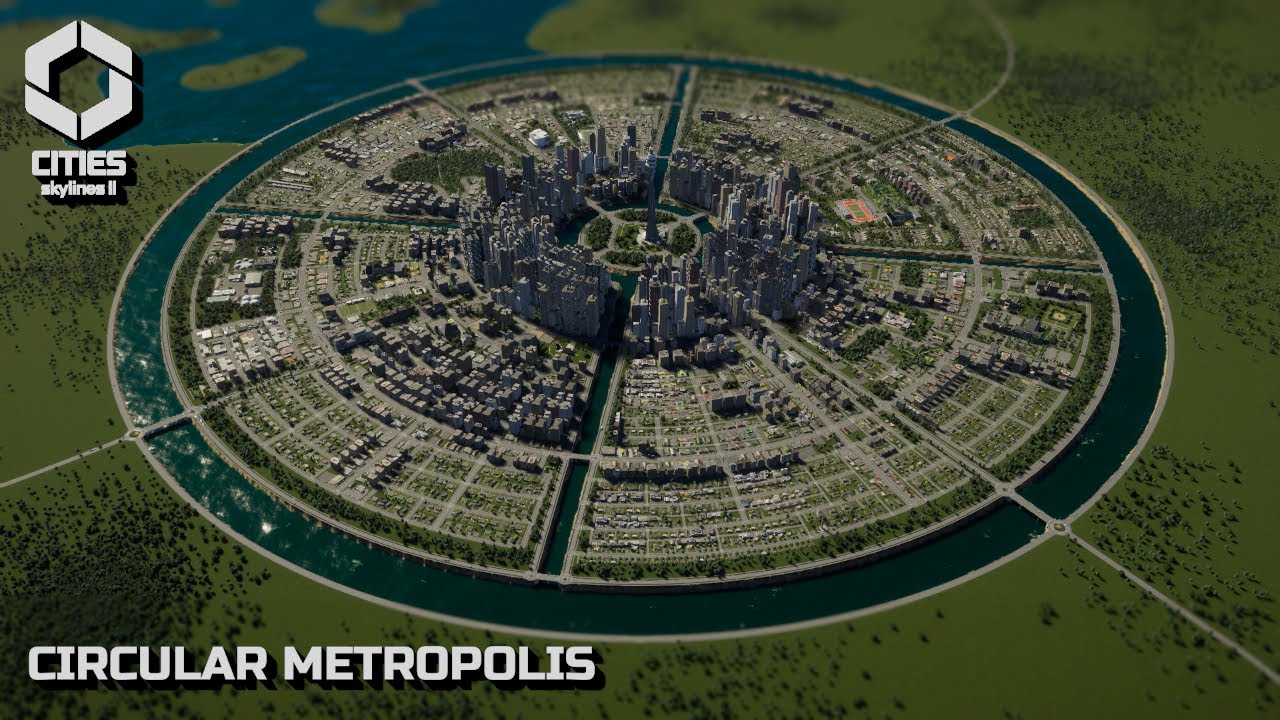 Grand Circular City Design - A STUNNING DESIGN in Cities Skylines 2 ...