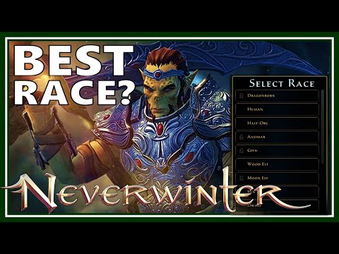 Best Race to Choose in Neverwinter 2023!? - Why I changed Mine! - Best ...