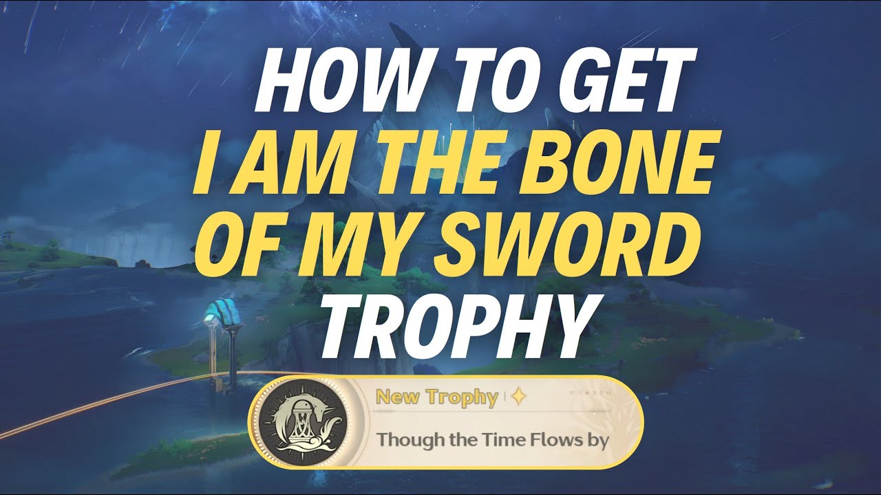 HOW TO GET “I AM THE BONE OF MY SWORD” TROPHY - Wuthering Waves - YouTube