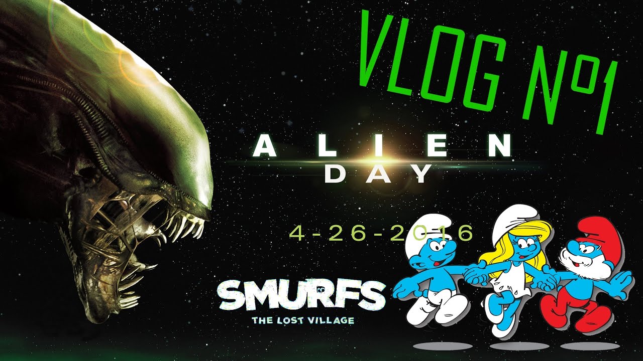 VLOG N°1 Alien Day VS The Smurfs - YouTube