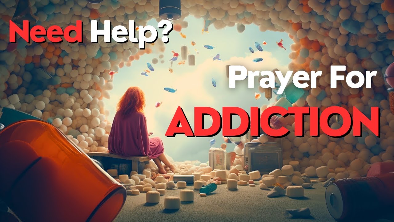 WATCH IF You're ADDICTED | Prayer for ADDICTION - YouTube