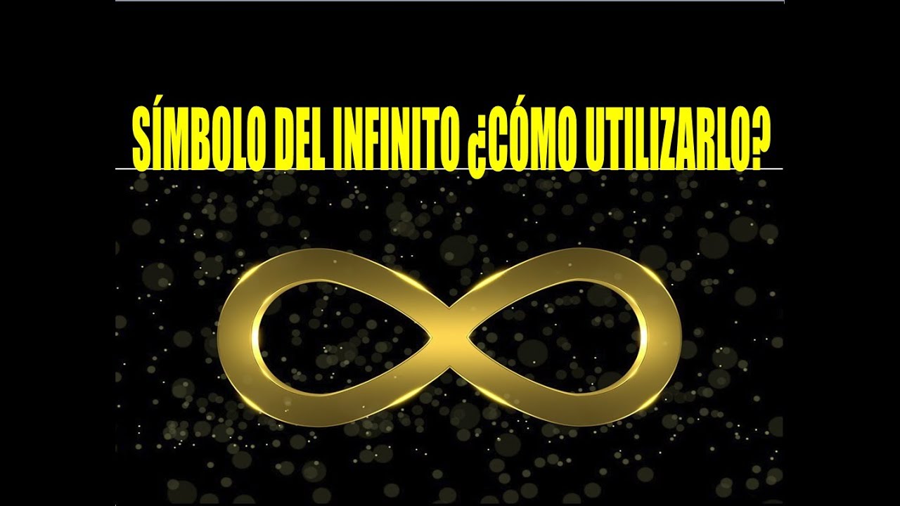 EL SÍMBOLO DEL INFINITO - BENEFICIOS - SÍMBOLOS DE PODER - ATRAER BUENA ...