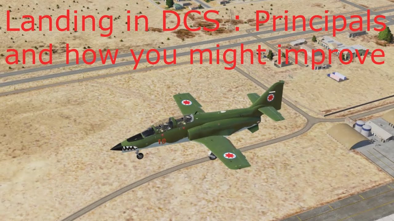 DCS - General Principals of Landing 1 : C-101CC - YouTube