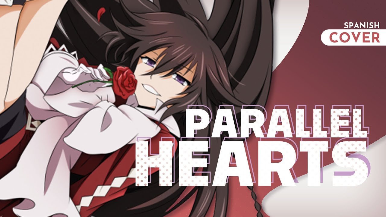 “Parallel Hearts” | Pandora Hearts OP 1 | Cover Español | 4人 - YouTube