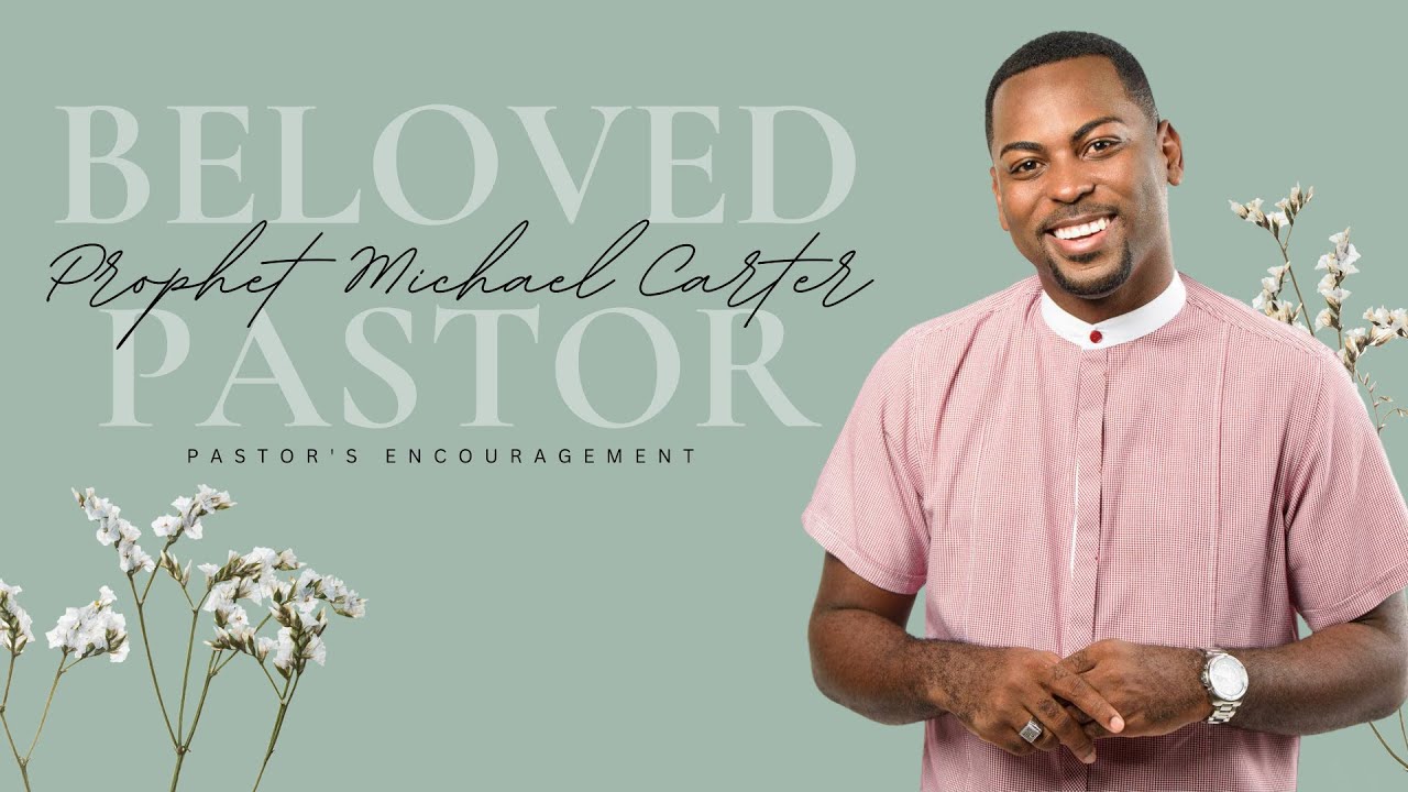 Pastor's Encouragement Day | Prophet Michael Carter| Dec 18, 2022 - YouTube