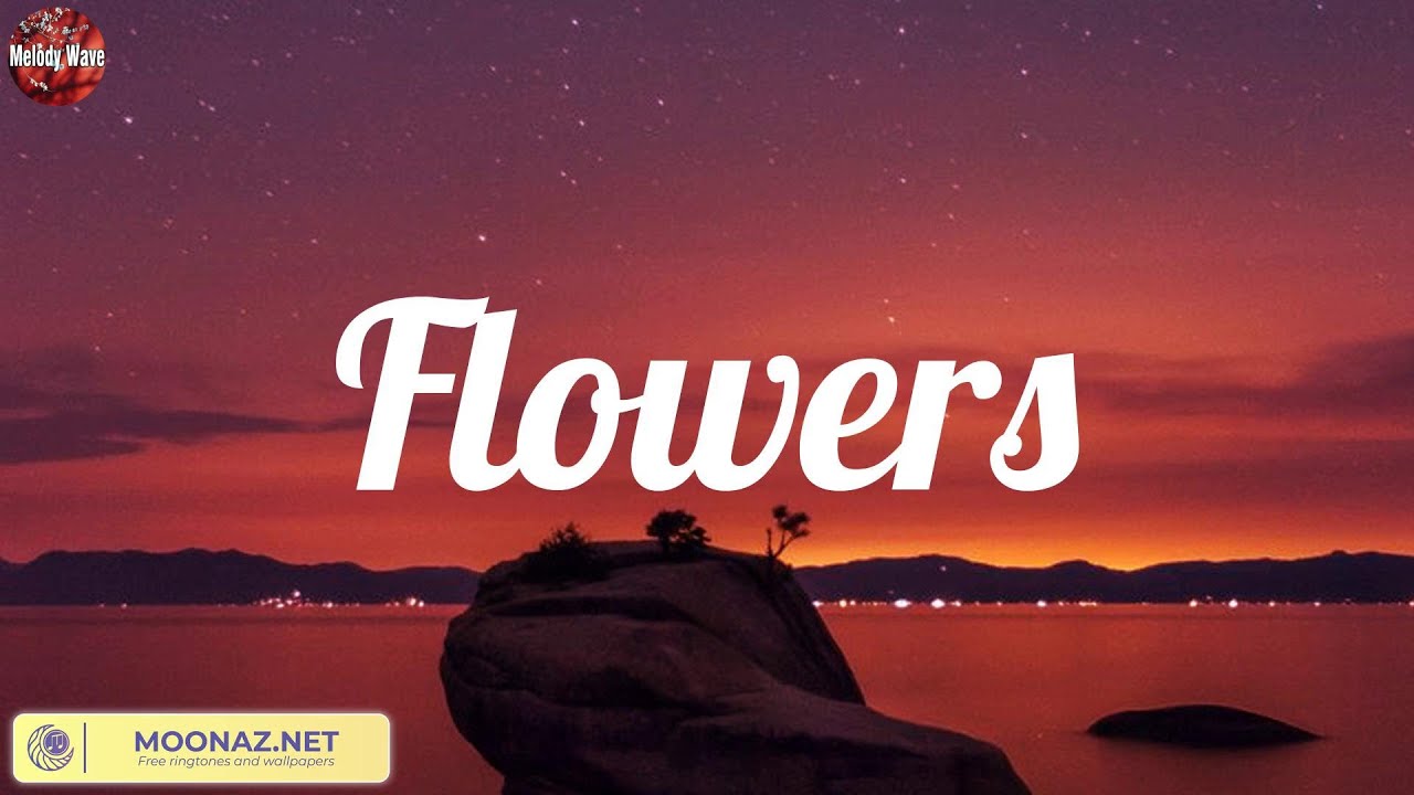Flowers (Lyric) - Miley Cyrus | Calvin Harris, Dua Lipa, Ed Sheeran ...