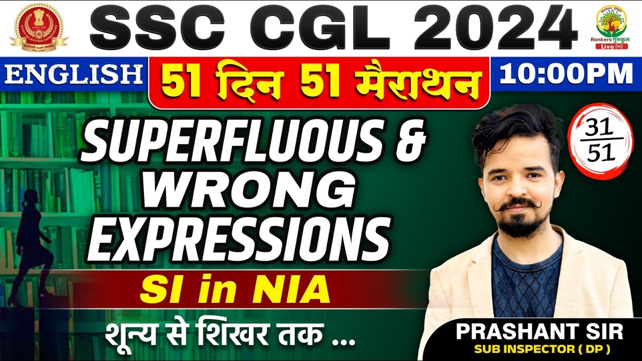 🔥Day 31 | Superfluous and Wrong Expressions | 51 Din 51 Marathon | SSC CGL, MTS 2024 | Prashant ...