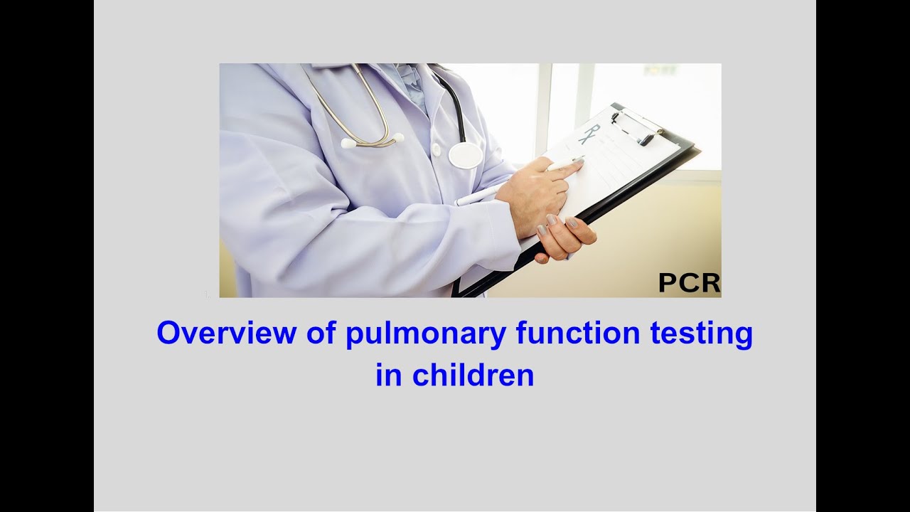 "Understanding Pediatric Pulmonary Function Tests: Key Insights and ...