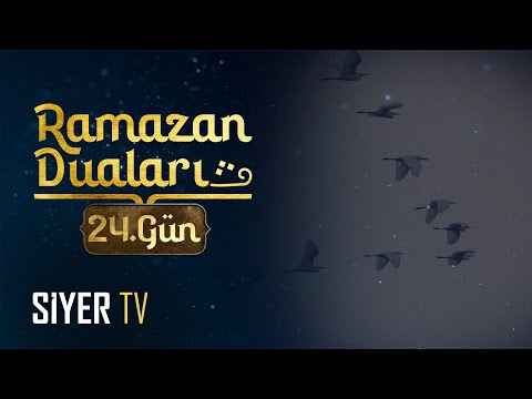 Dualarımız Evlerimizin Huzuru İçin Olsun | Ramazan Duaları 24. Bölüm