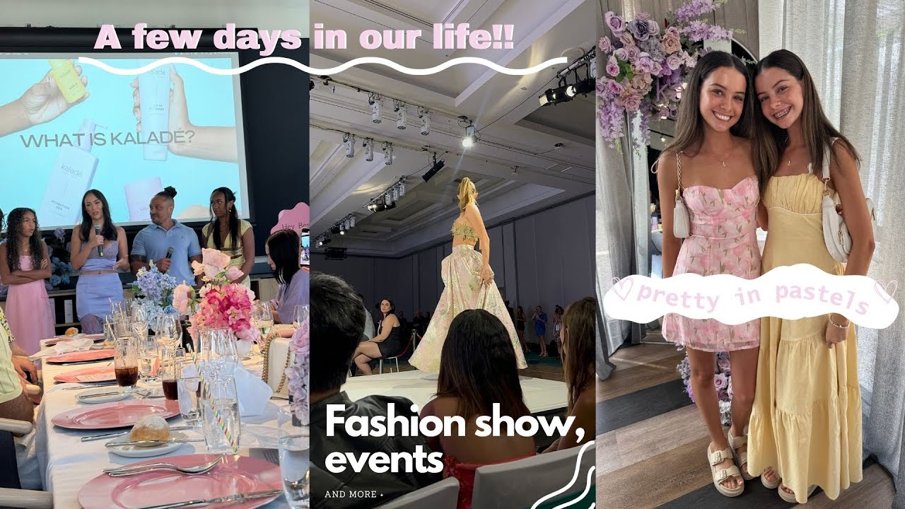 SPEND A FEW DAYS WITH US 🎀 | fashion show, the kalade launch event and ...