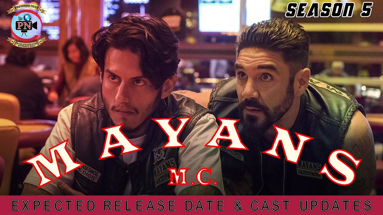 Mayans MC Season 5: Expected Release Date & Cast Updates - Premiere ...