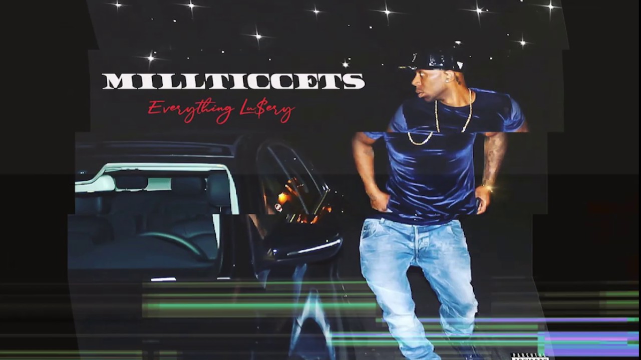 MiLLTiCCETS Everything Lu$ery - YouTube