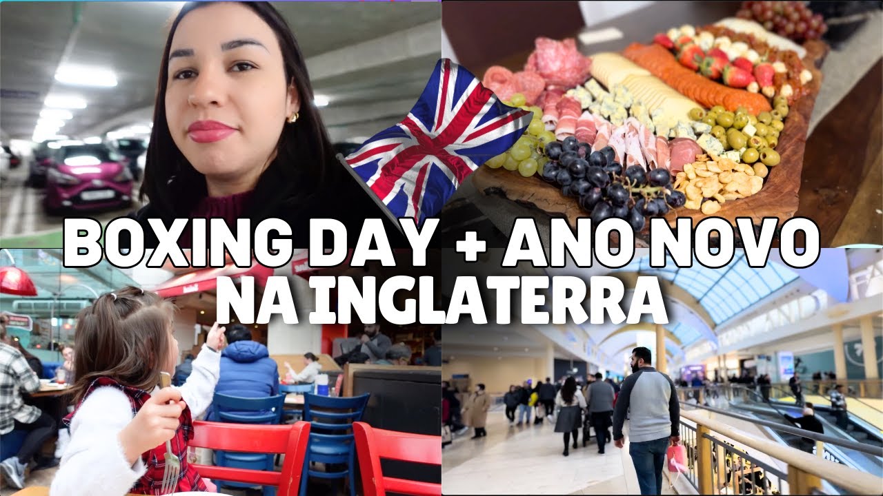 COMO É PASSAR BOXING DAY E ANO NOVO NA INGLATERRA? MINHA EXPERIÊNCIA ...