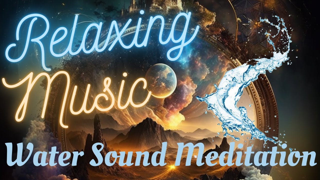 Relaxing music with water sounds meditation | Binaural Beats - YouTube