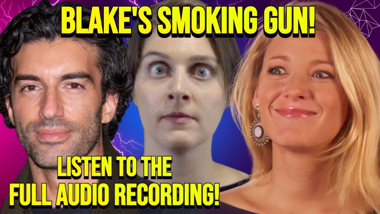 Blake Lively's AUDIO EVIDENCE UNSEALED - Full Audio Recording of Claire ...