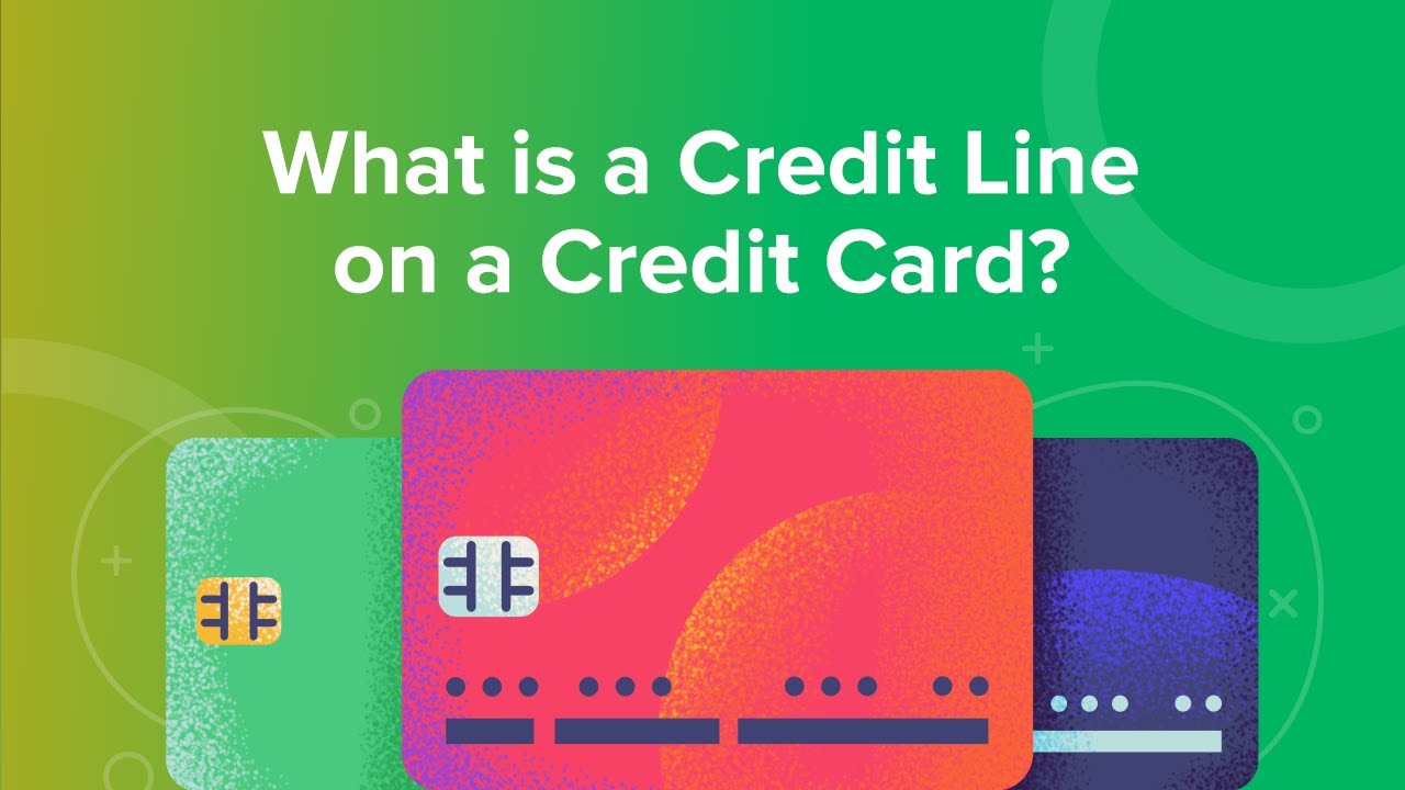 What is a Credit Line on a Credit Card? - YouTube