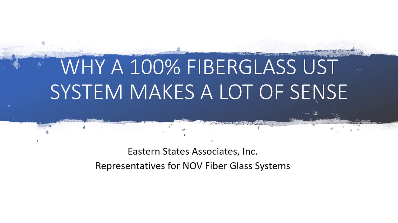 Why a 100% Fiberglass UST System Makes a LOT of Sense - YouTube