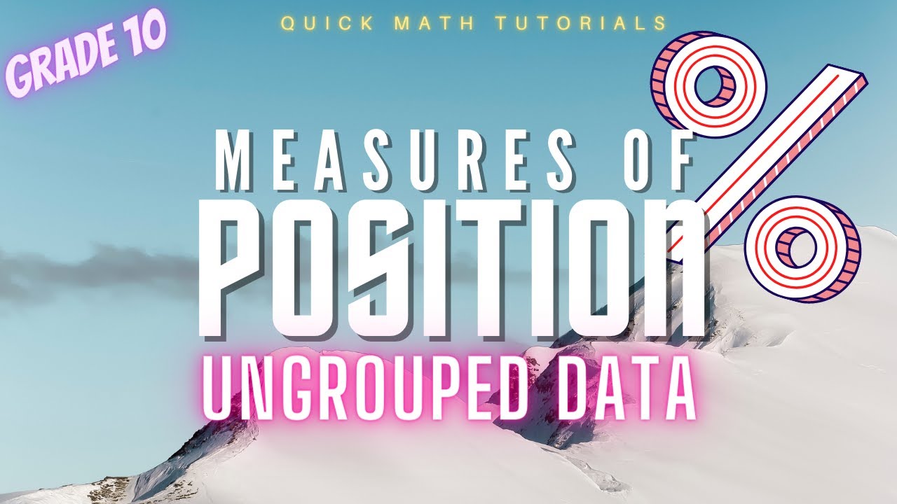 Measures of Position (Ungrouped Data) | G10 - [4th Grading] - YouTube