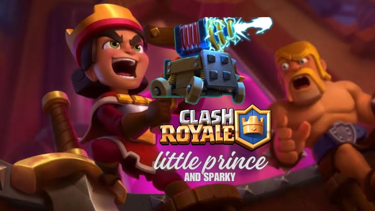 Clash Royale - Little prince and sparky show - YouTube