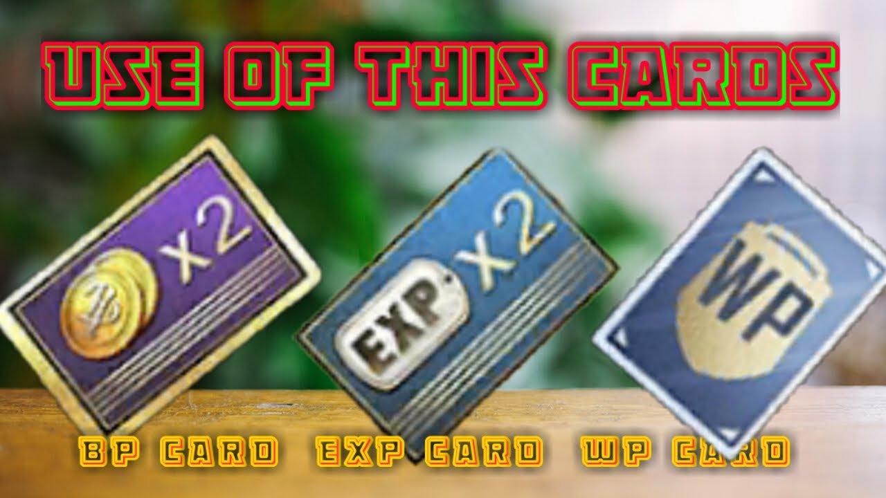 Use of all pubg cards /bp card/exp card/wp card/pubg lite /like and ...