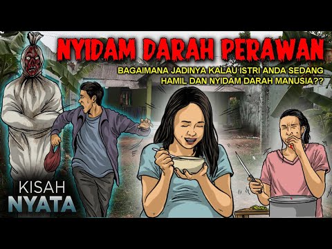 Istri Yang Sedang Hamil Ketagihan Setelah Makan Masakan Yang Di Campur Darah - NYIDAM DARAH PERAWAN