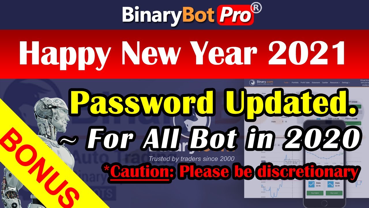 (Binary Bot Pro) Happy New Year 2021 (BONUS) #BinaryBotPro - YouTube