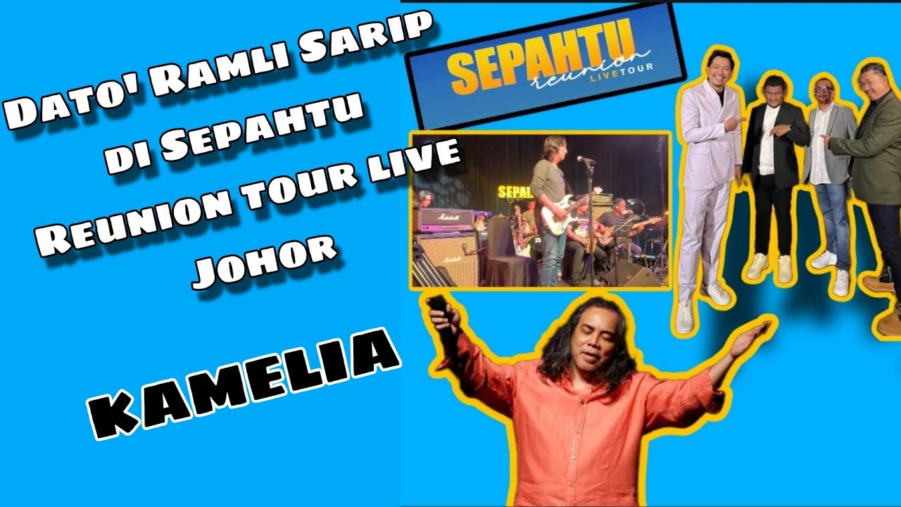 Dato ' Ramli Sarip - Teratai di Sepahtu Reunion Live Tour Johor - YouTube