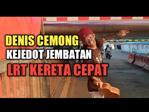 Denis cemong kejedot jembatan LRT kereta cepat.. - YouTube