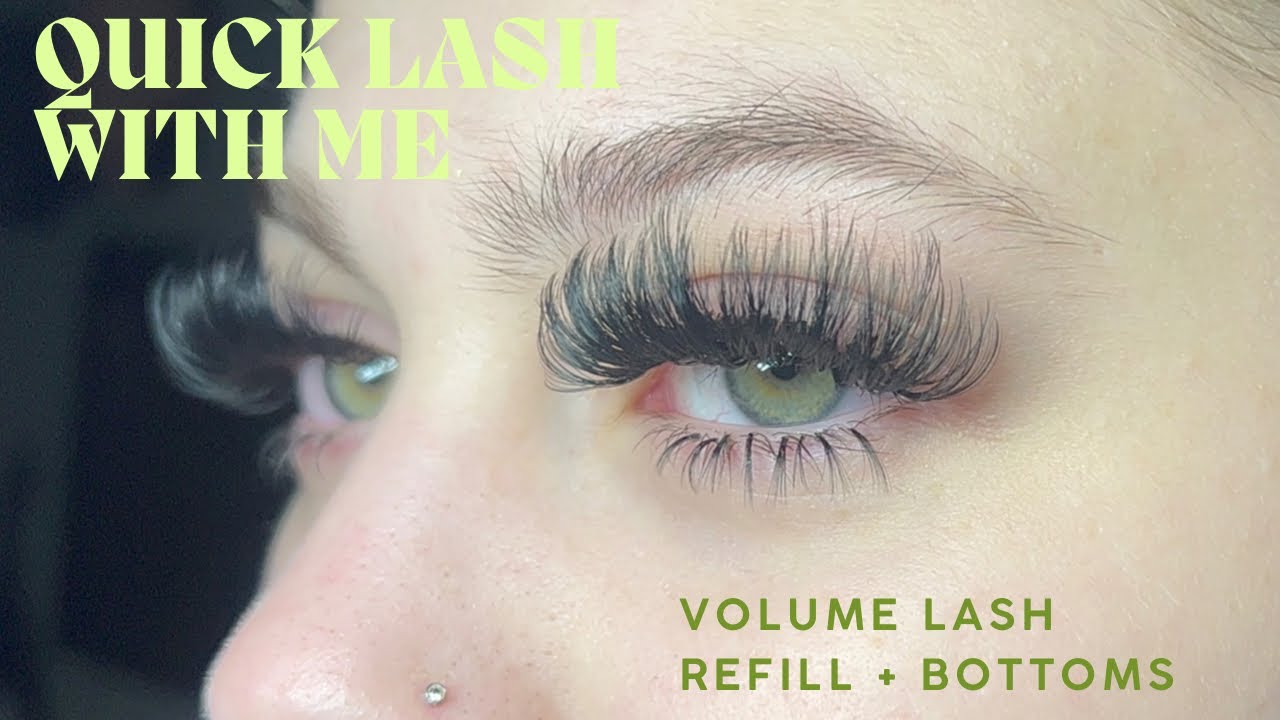 Quick Volume Lash Fill-In + Bottoms - YouTube